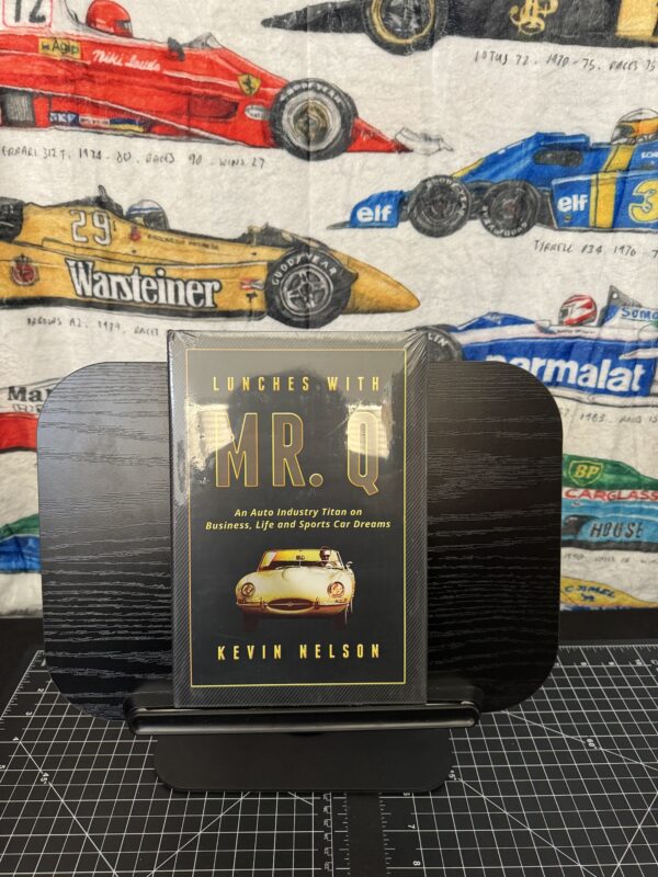 Lunches With Mr. Q: An Auto Industry Titan on Business, Life and Sports ...